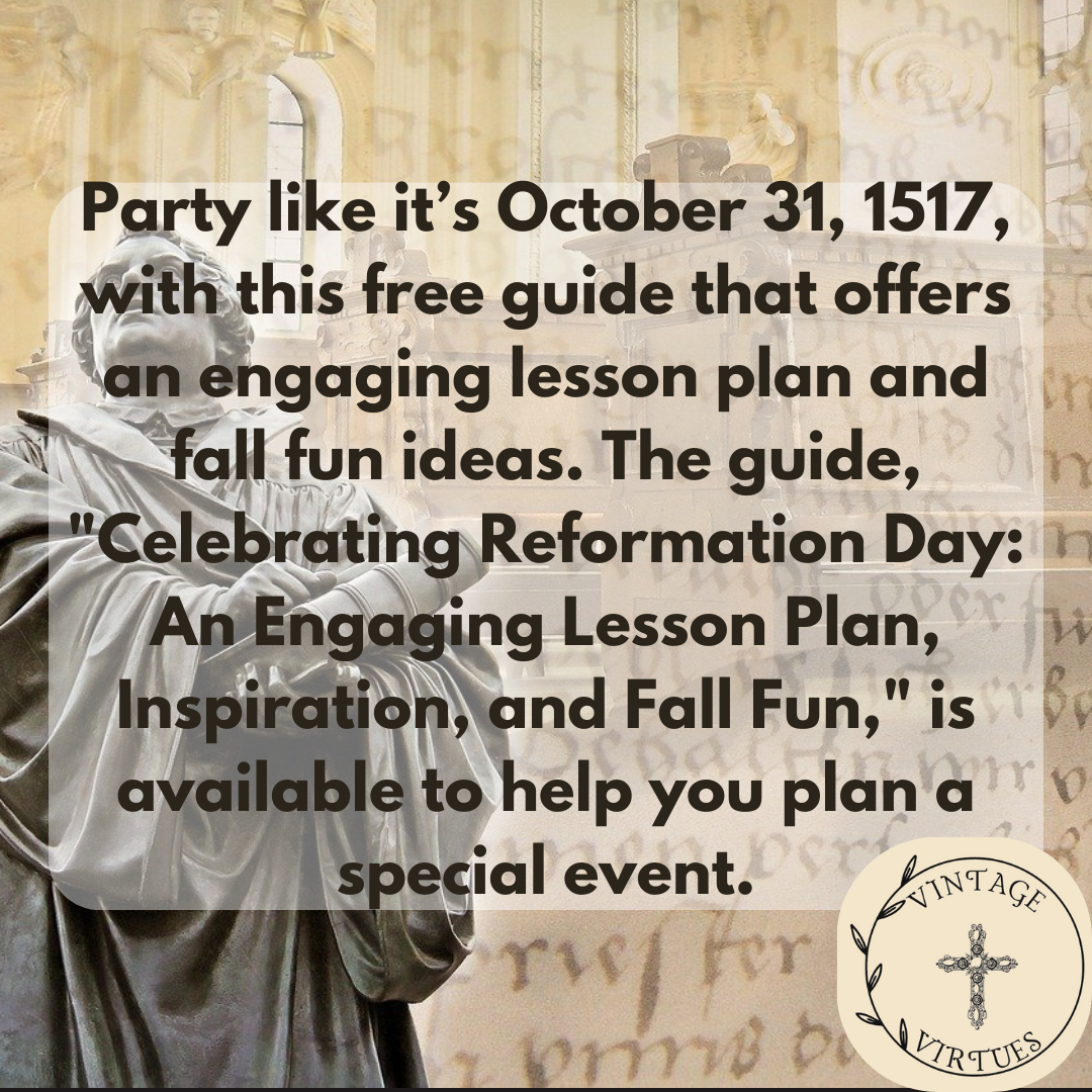Celebrating Reformation Day: An Engaging Lesson Plan, Inspiration, and ...