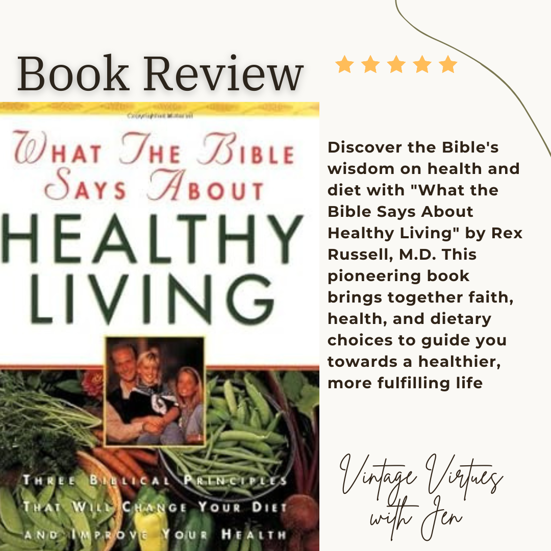 “What the Bible Says About Healthy Living” by Rex Russell, M.D.: A Book ...