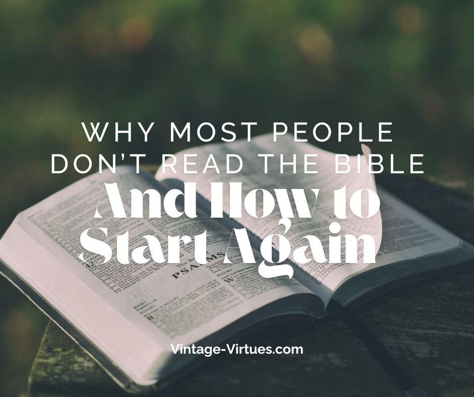 Why Most People Don’t Read the Bible — And How to Start Again (Even If ...